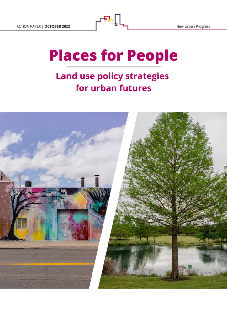 Places for People: Land use policy strategies for urban futures » New ...